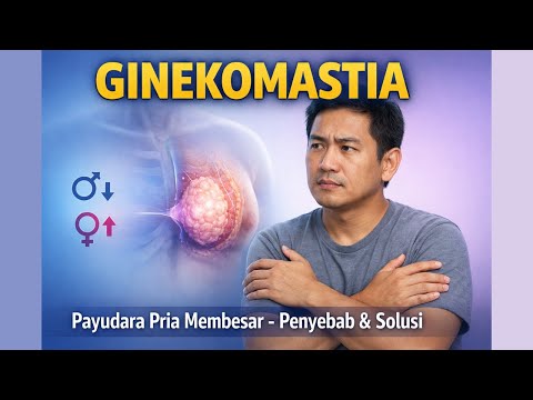 Ginekomastia: Kenali Penyebab Payudara Membesar pada Pria
