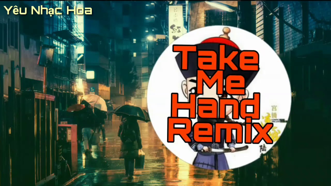 Take Me Hand Remix - Music Tik Tok - YouTube