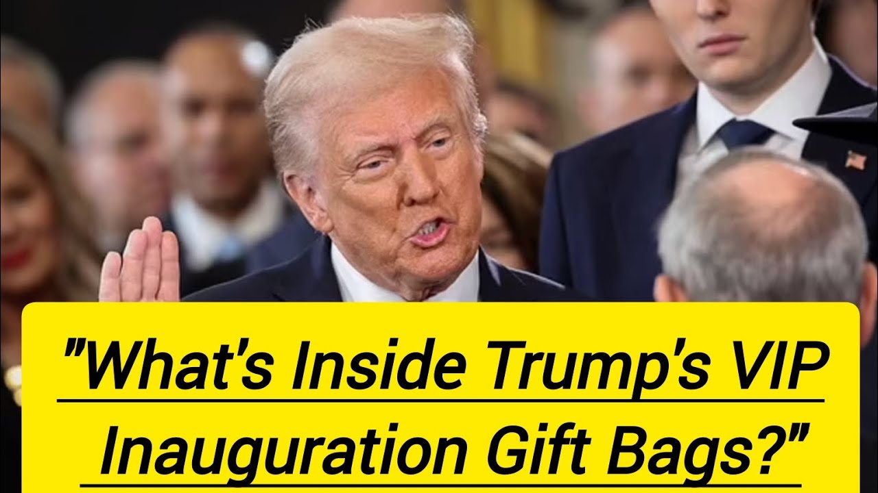 "Inside Donald Trump's VIP Inauguration Gift Bags: Exclusive Items ...