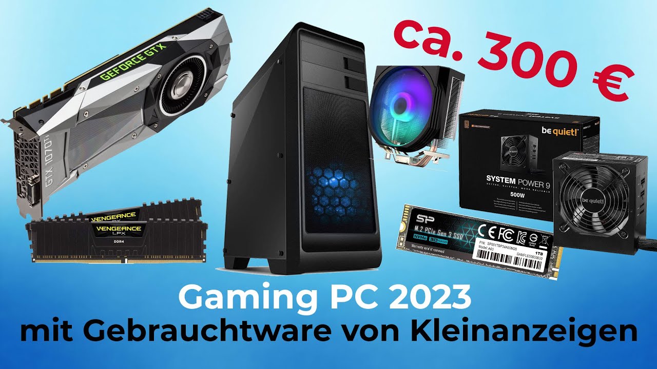 300 Euro GAMING PC aus gebrauchter Hardware von Kleinanzeigen - mit ...