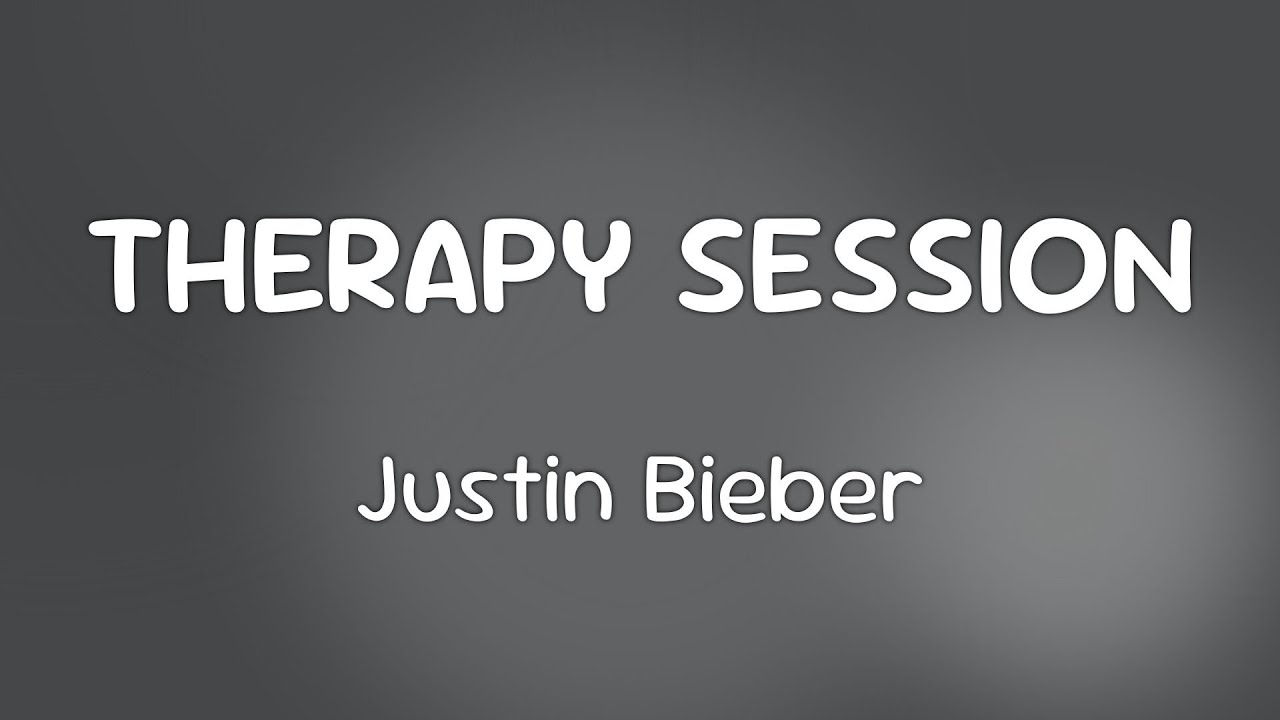 Justin Bieber & Druski - THERAPY SESSION [Lyrics] - YouTube