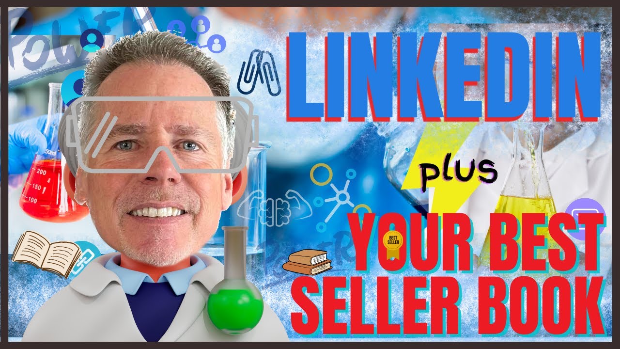 Combine the Power of LinkedIn and Your Bestselling Book! - YouTube