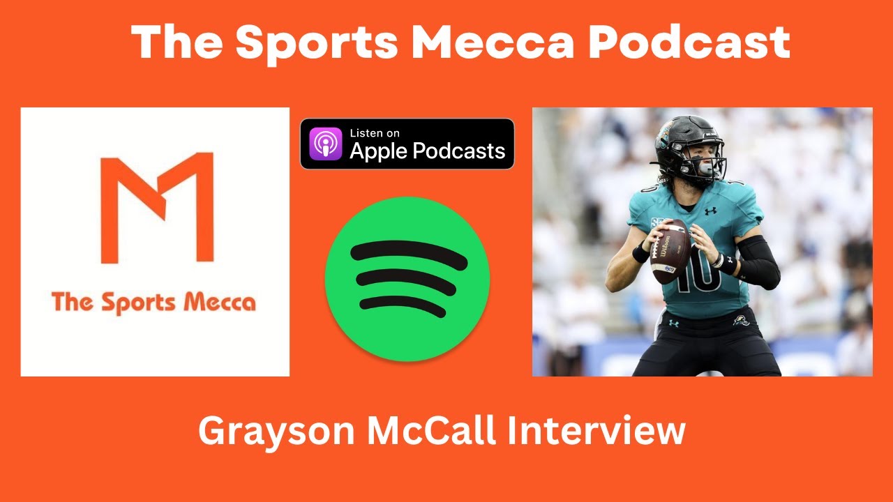 Grayson McCall Interview - Coastal Carolina Chanticleers Quarterback ...