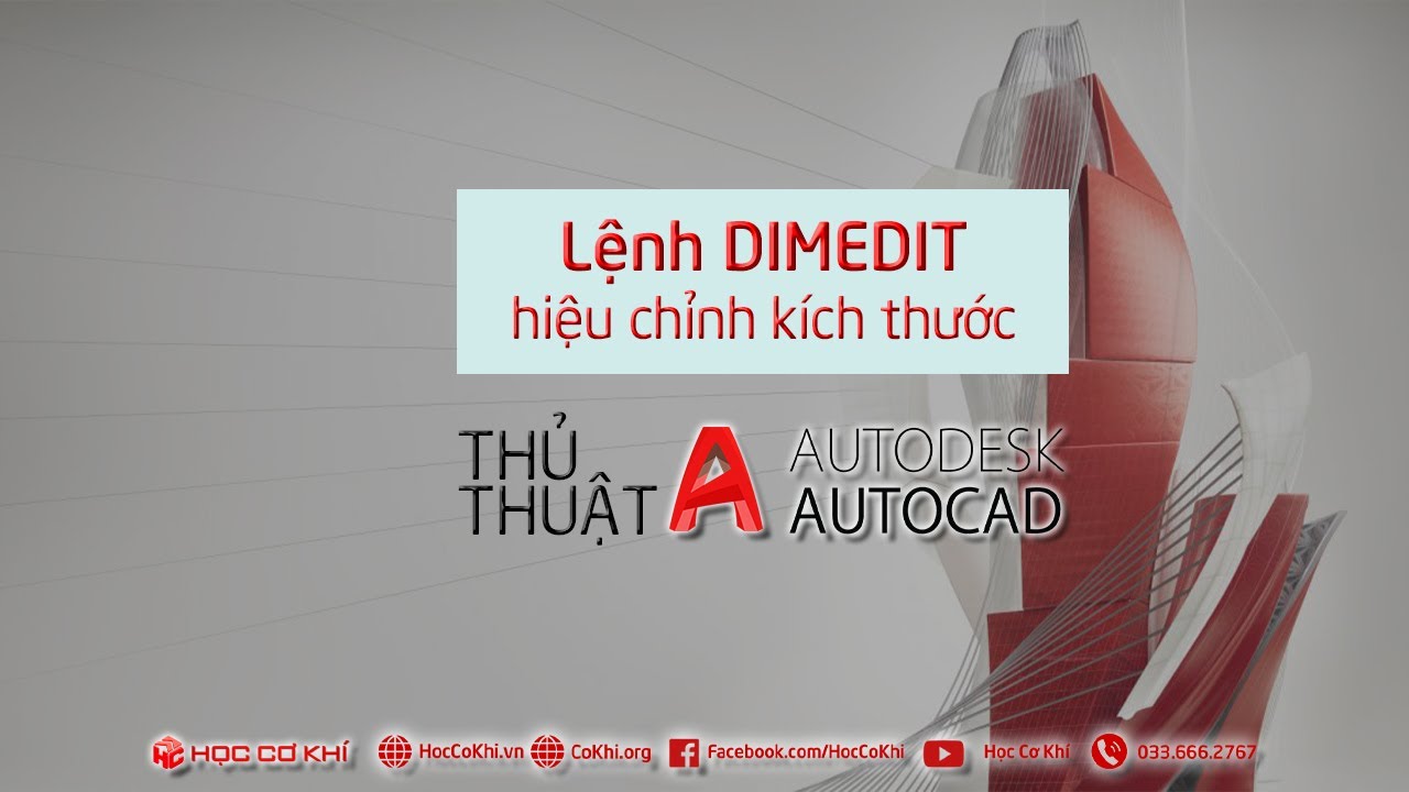[hoccokhi] lệnh DIMEDIT - hiệu chỉnh kích thước trong AutoCAD - YouTube