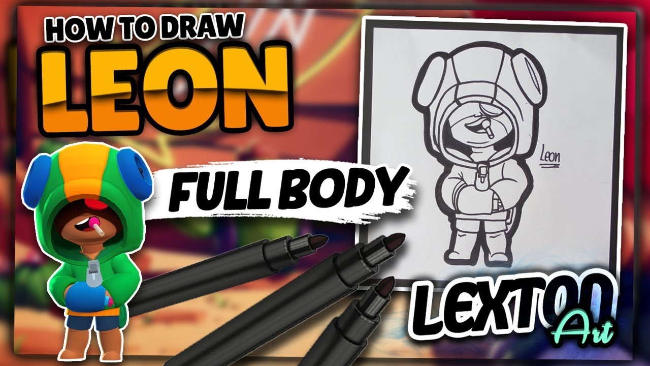 How To Draw LEON FULL BODY - Brawl Stars // LextonArt - YouTube