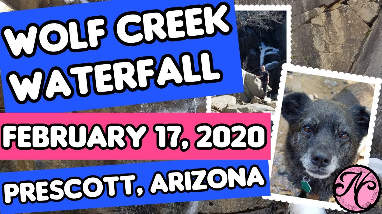 Exploration Arizona ~ HIKING ARIZONA ~ Wolf Creek Waterfall ~ PRESCOTT ...