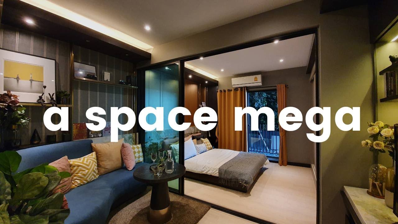 พาไปดูคอนโด เอ สเปซ เมกาบางนา : Review Condo "a space mega" 📍 Mega City Bangna - YouTube