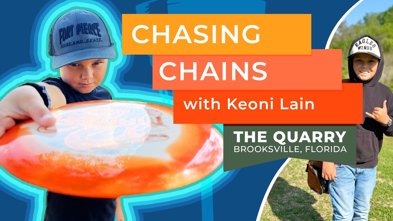 Chasing Chains with Keoni Lain | EP. 1: The Quarry (Brooksville, FL ...