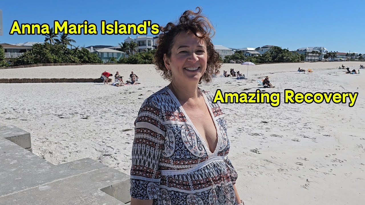 Is Anna Maria Island Back to Normal? (1 Year After Hurricanes Milton ...