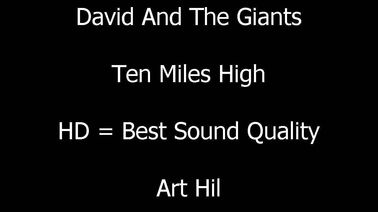 David And The Giants - Ten Miles High - YouTube