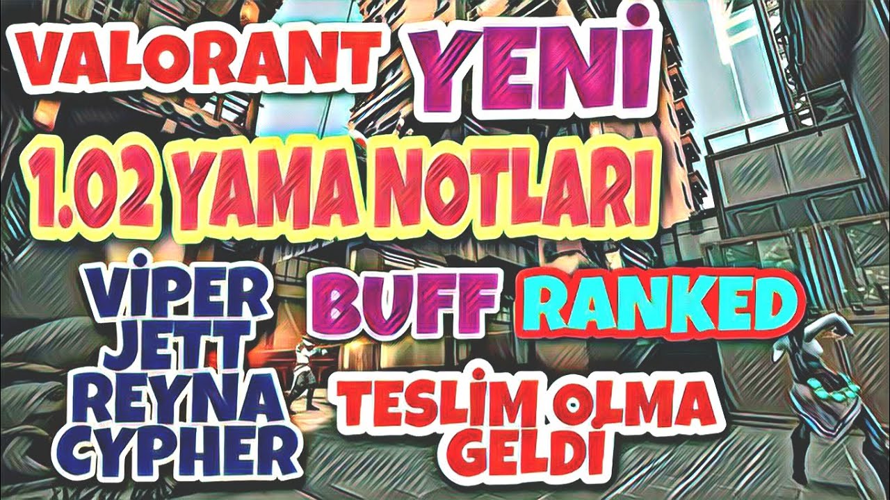 Viper buff valorant 2021 - terydroid