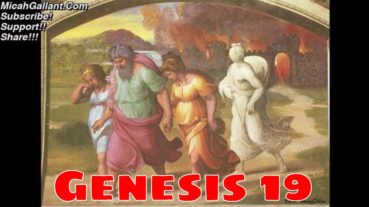 Genesis 19 - Scriptures Read Aloud - Fire and Brimstone Rains on Sodom ...