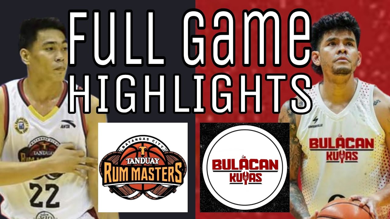 BATANGAS CITY RUM MASTERS vs BULACAN KUYAS | MPBL | Full Game ...