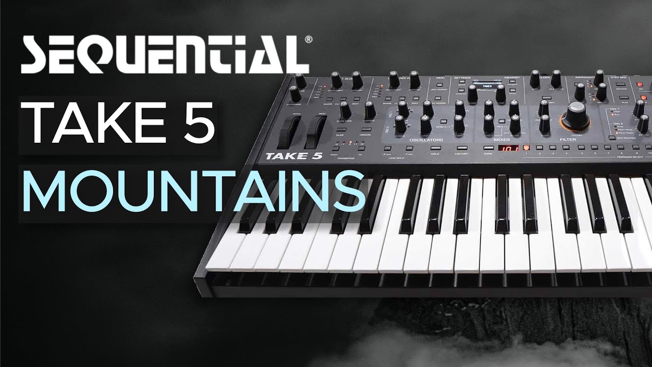 Sequential Take 5 Sound Demo (no talking): Presets for Ambient, Melodic ...