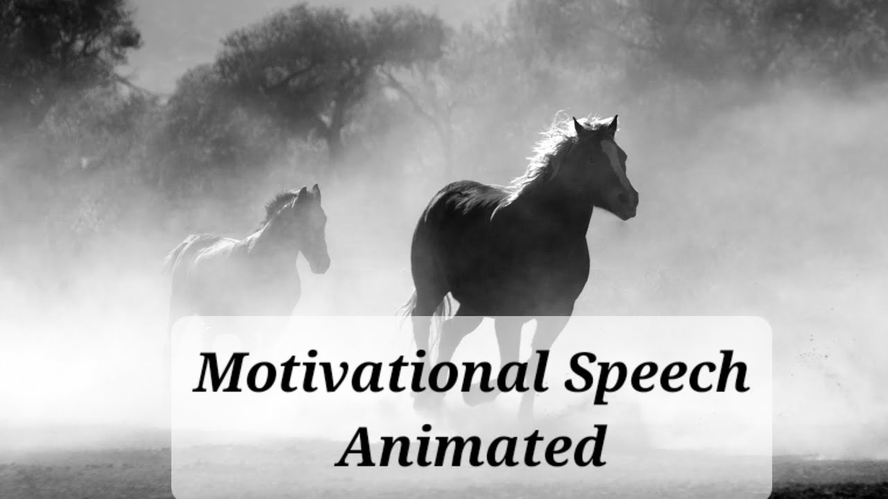Motivational Speech --- Animated - YouTube