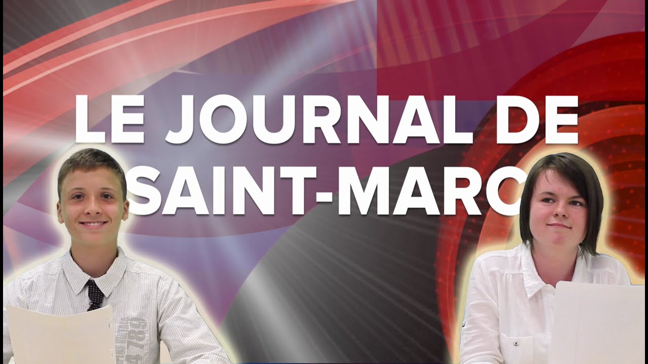 Le journal du collège Saint-Marc (2016) - YouTube