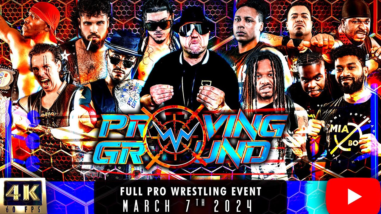 WWN Proving Ground - March 7th, 2024 - YouTube