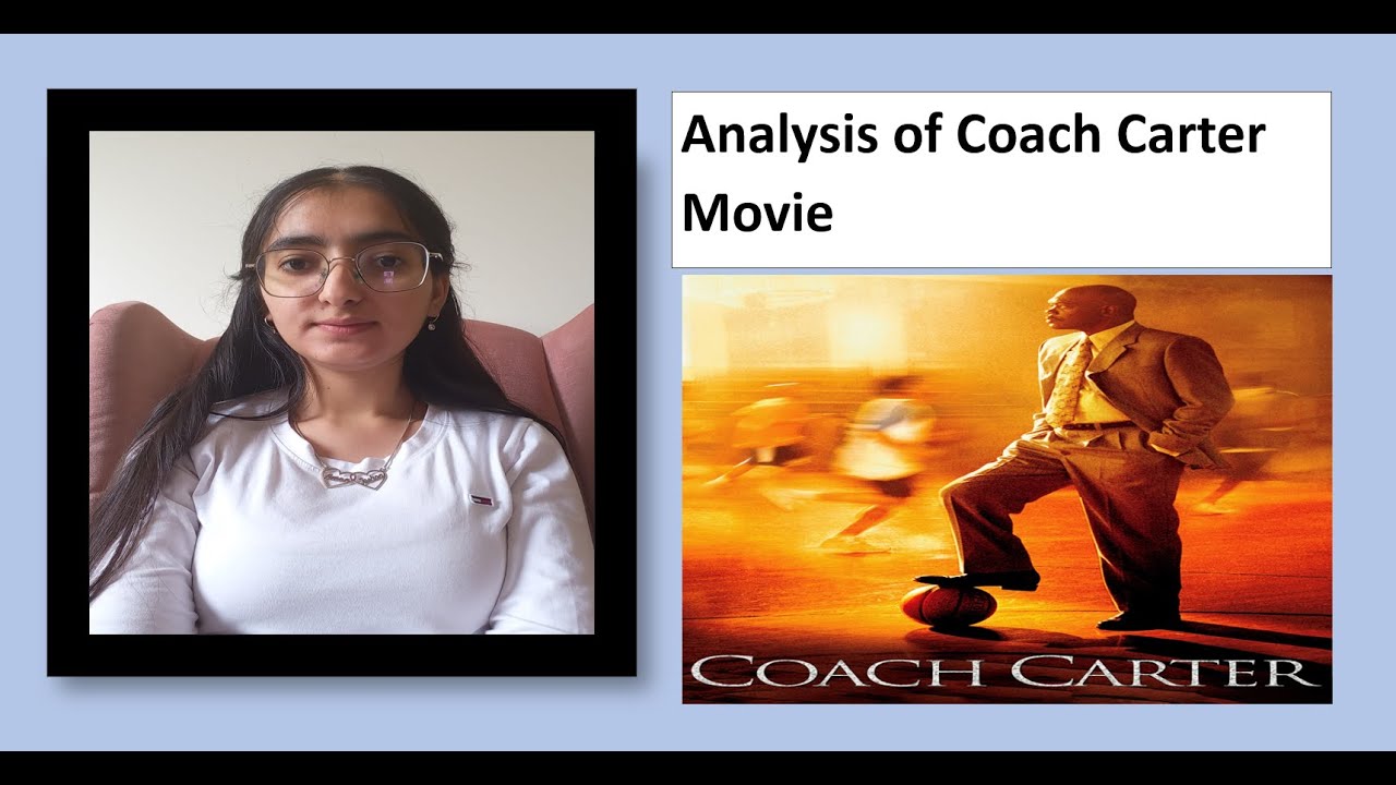 Analysis of Coach Carter Movie @amanjotkaur-yi7jx #Coach Carter - YouTube