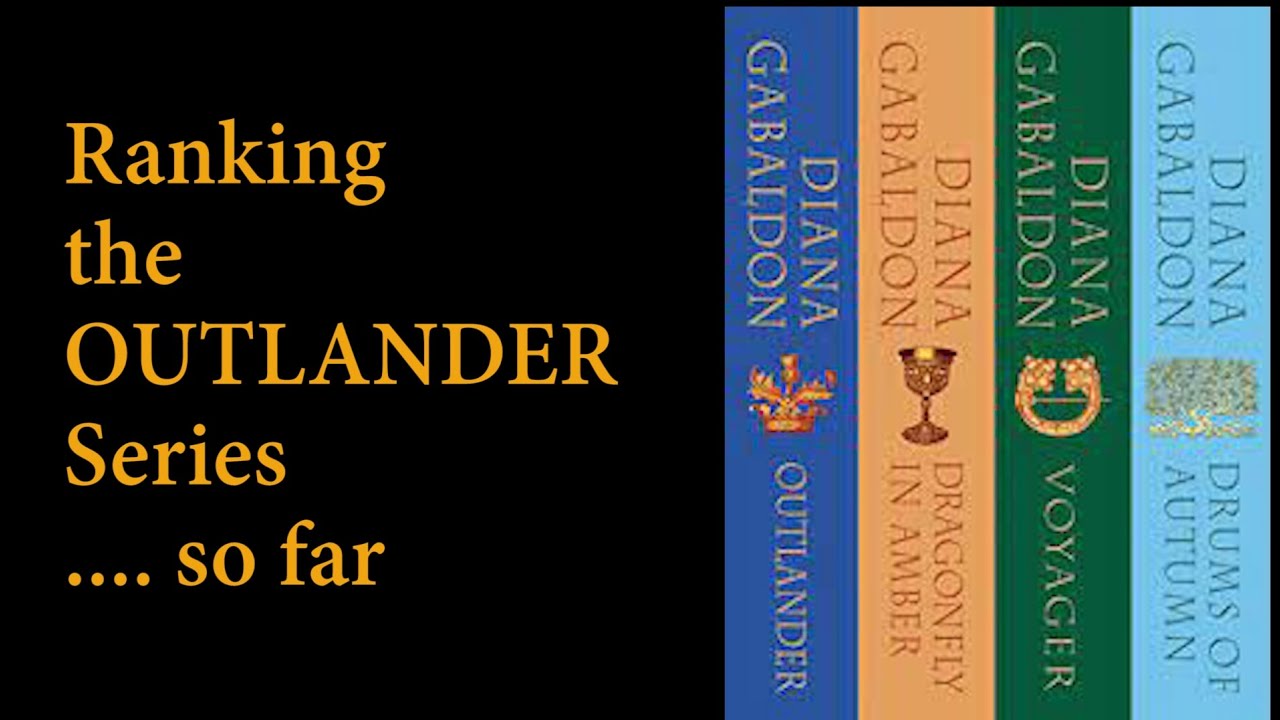 Ranking the Outlander Series... so far! - YouTube
