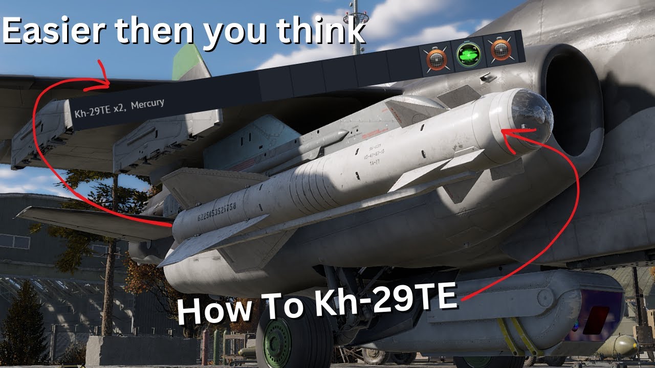 How To Use Kh-29TE Missiles | Warthunder How To - YouTube