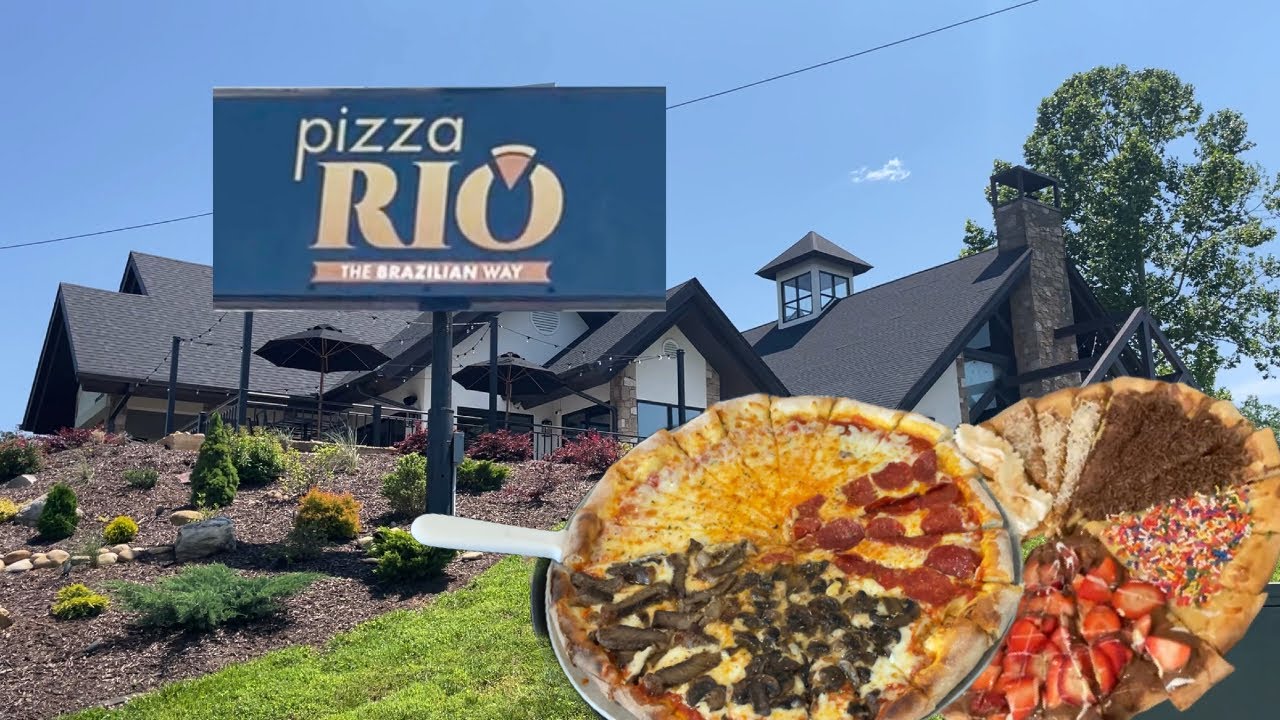 PIZZA RIO | Pigeon Forge, Tennessee | Rodizio Style Brazilian Pizza ...