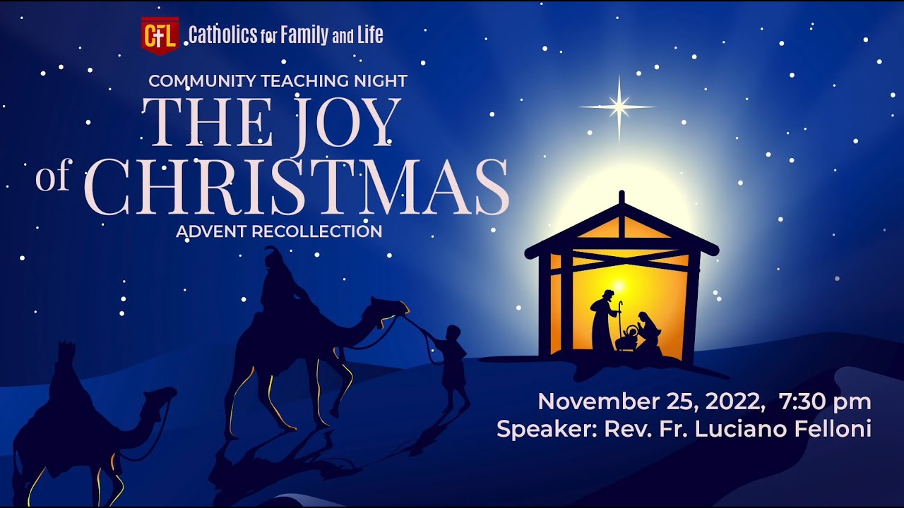 The Joy of Christmas (Speaker: Rev. Fr. Luciano Felloni) - November ...