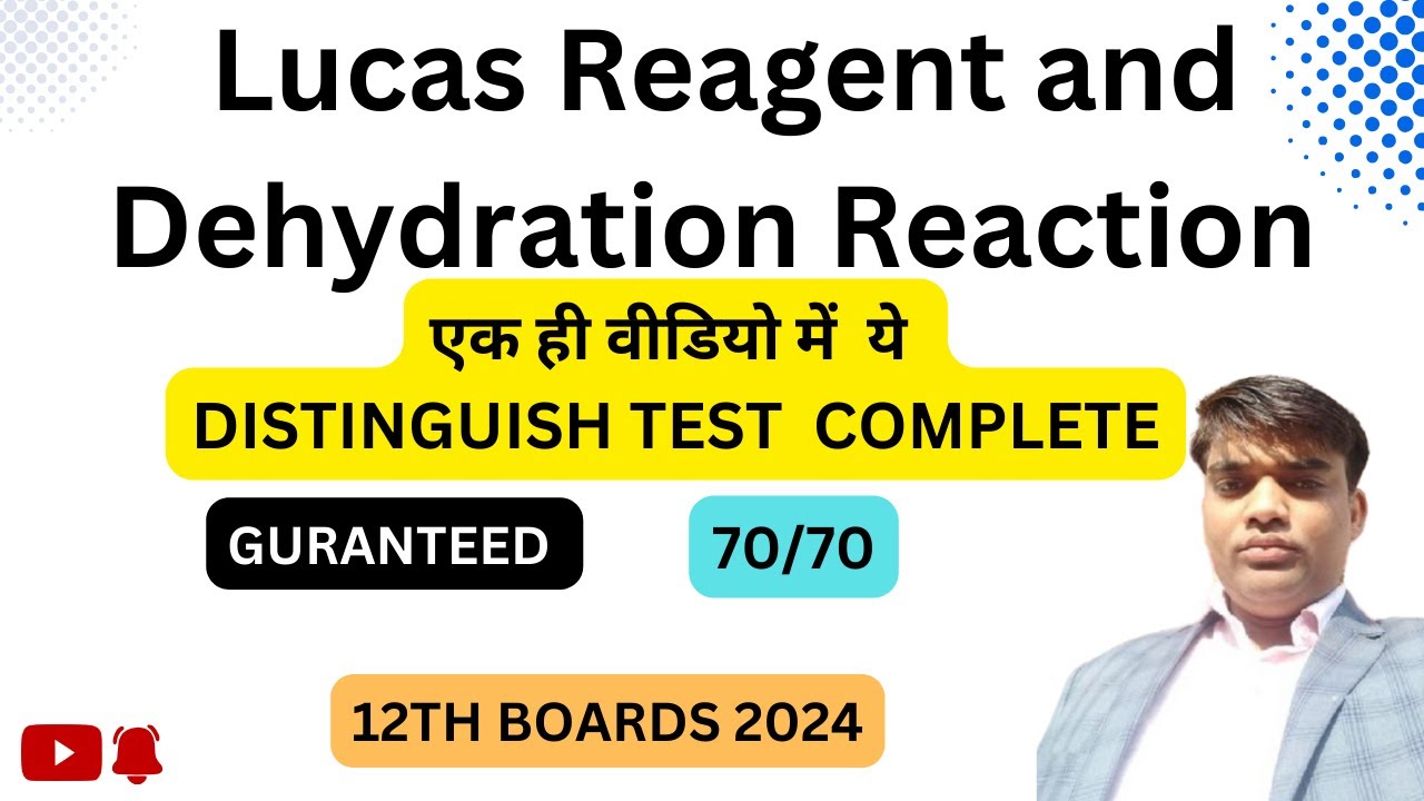 Distinguish Test | By Lucas Reagent and Dehydration Reaction| Organic ...