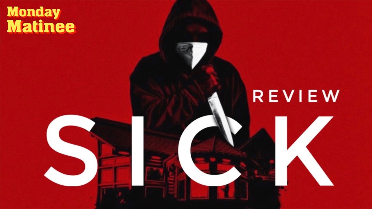SICK (2023) Review - YouTube