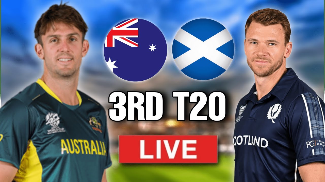 🔴 LIVE | AUS vs SCO 3rd T20 Live Match Today | AUS vs SCOT 2024 - YouTube