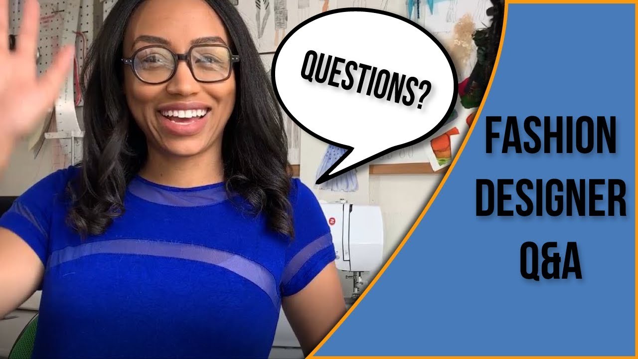 Ask A Fashion Designer Q A 2 YouTube ask-a-fashion-designer-q-a-2-youtube