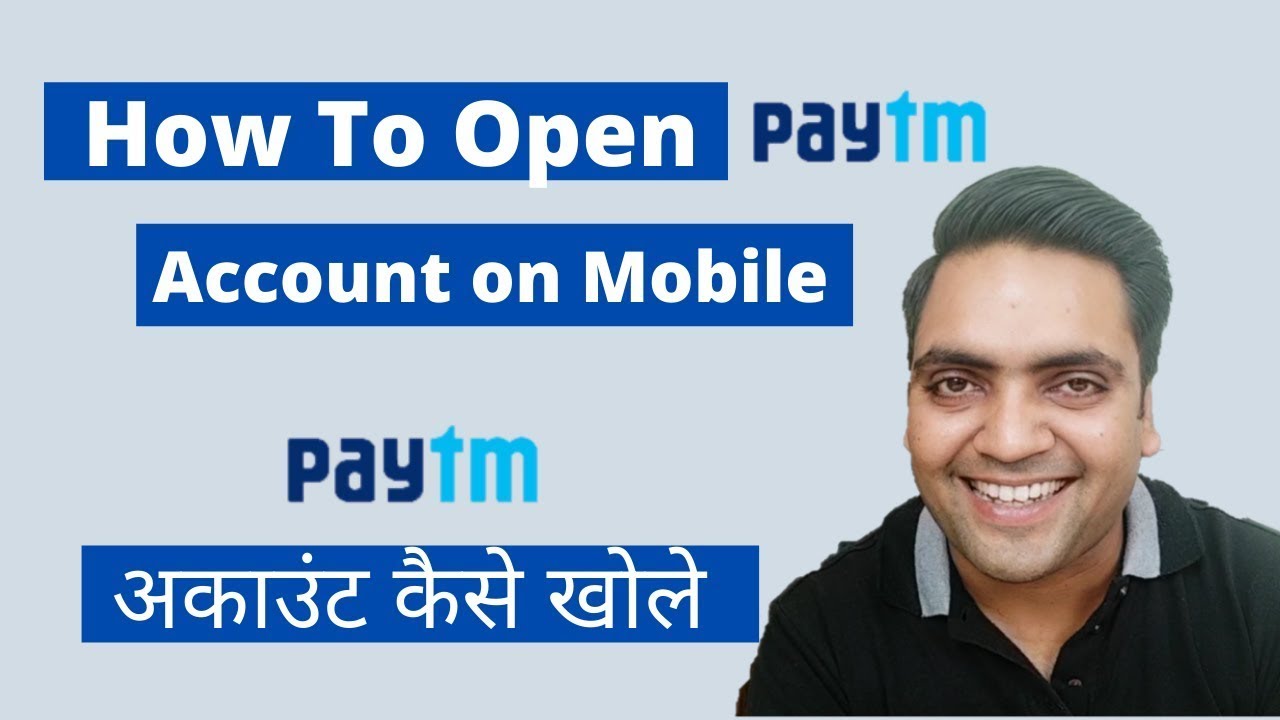 How To Open Paytm Account In Mobile Step By Step Paytm Account Kaise how-to-open-paytm-account-in-mobile-step-by-step-paytm-account-kaise