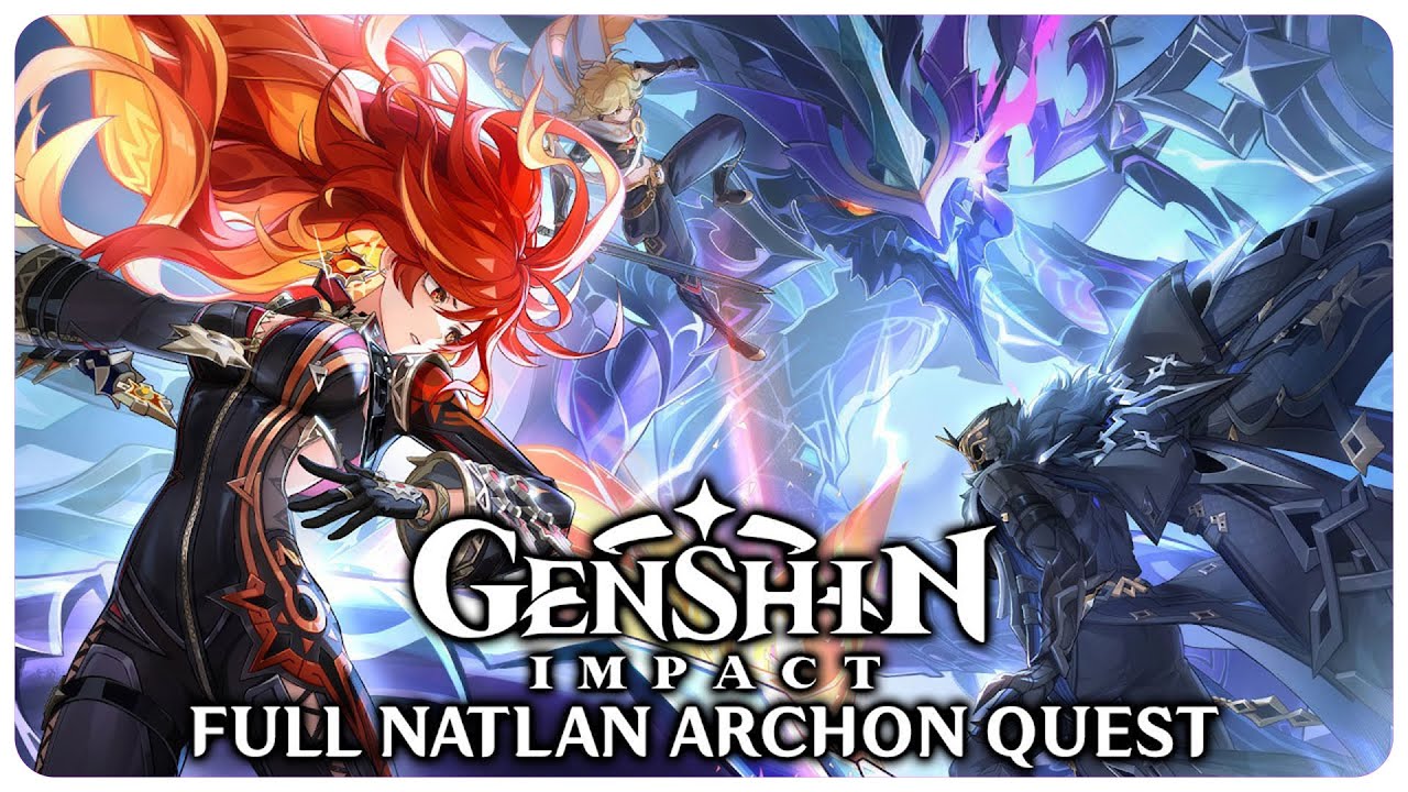 Full Natlan Archon Quest - Genshin Impact - YouTube