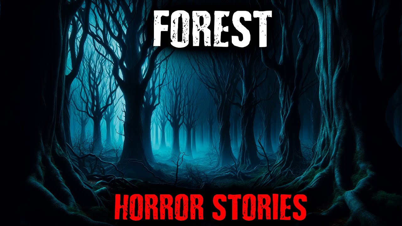 TRUE Disturbing Forest Horror Stories | 🌲 Lost in the Woods, Never ...