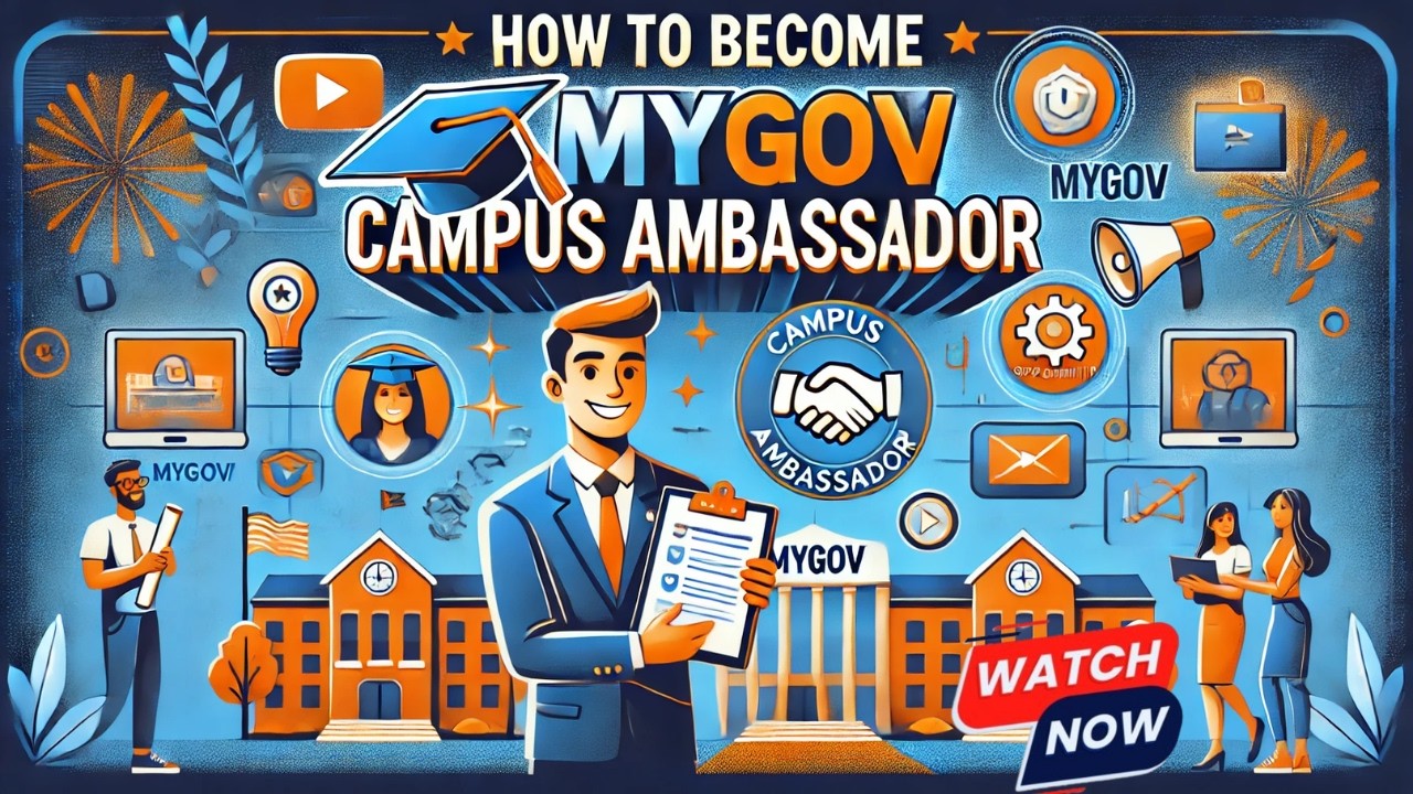 How to Become a MyGov Campus Ambassador 2024 | Step-by-Step Process ...