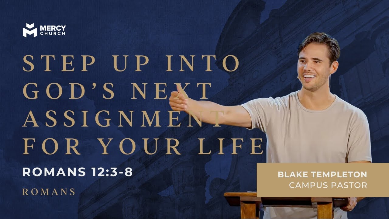 Step Up Into God’s Next Assignment for Your Life | Pastor Blake ...