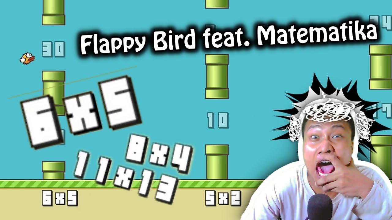 Main FLAPPY BIRD tapi ada Matematika nya??? - Flappy Bird Math - YouTube