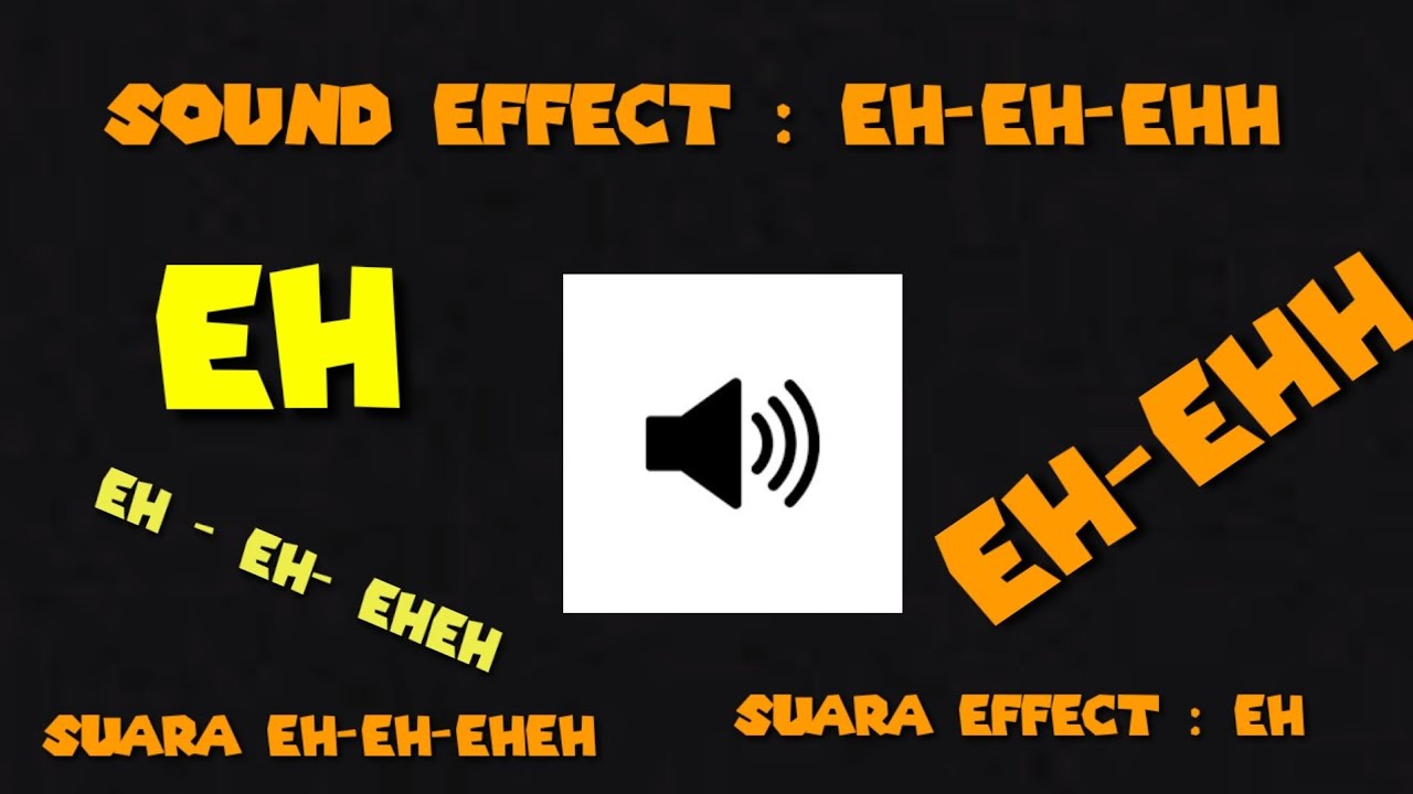 sound efect || eh - eh - eheheh - YouTube