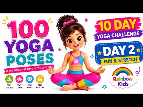 100 Yoga Poses in 10 Days yoga challenge| Day 2 – Fun & Stretch | #rainbokids #yogapose 