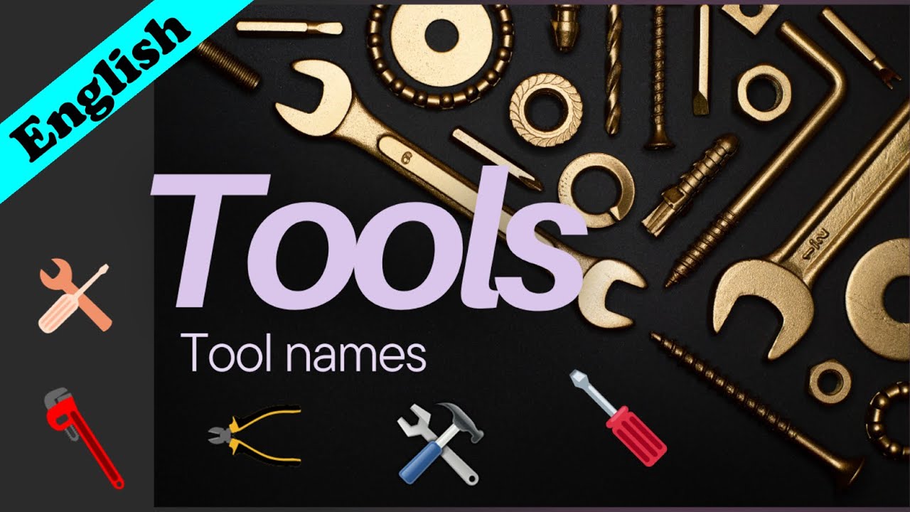 English Vocabulary - Tools | Tool name | List of Tools - YouTube