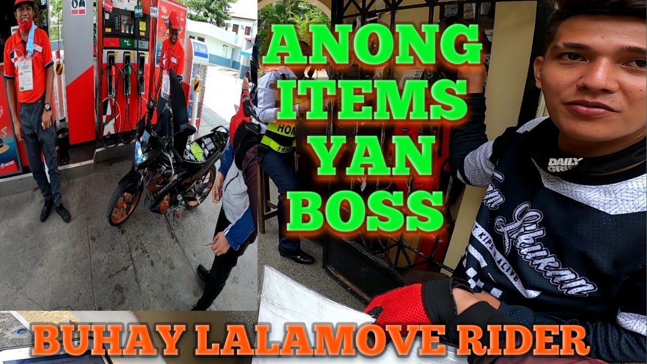 ANONG ITEMS YAN BOSS #lalamove #buhaylalamoverider #agdoyjohnvlogs ...