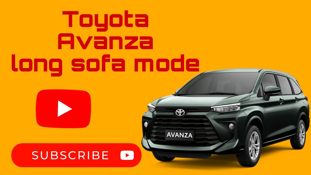 Avanza E automatic cvt | Elayvi Tv | Long sofa mode #toyota #2022 #cvt ...