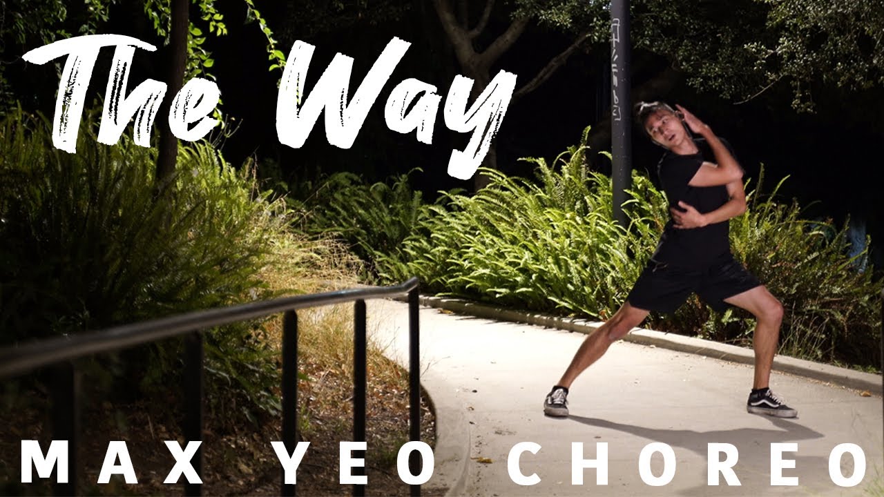 "The Way" - Ariana Grande ft. Mac Miller | Max Yeo Choreography - YouTube