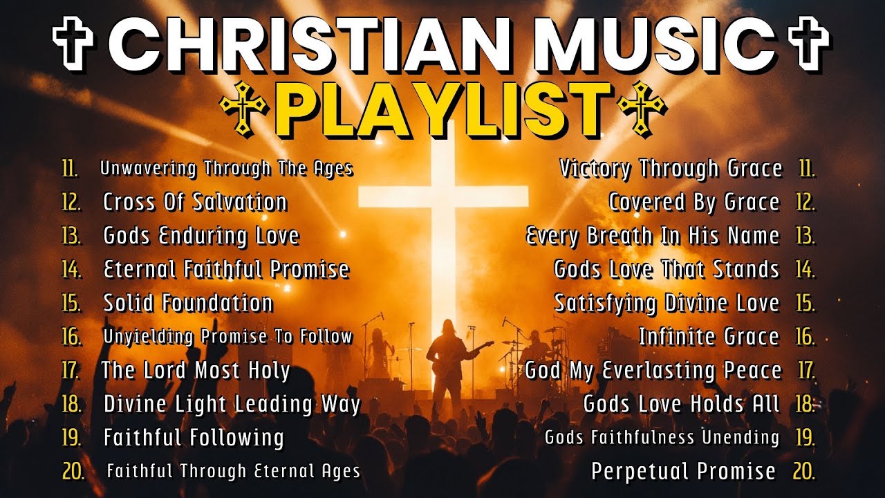 Worship Songs Playlist | 2025 Christian Worship Music Ultimate ...