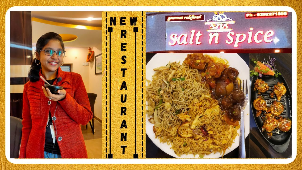 Salt N Spice | New Restaurant | Vlog 2 - YouTube
