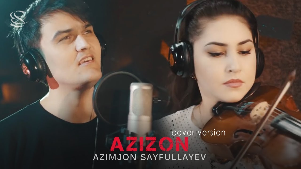 Azimjon Sayfullayev (Gruppa “AS”) - Azizon (cover version) - YouTube