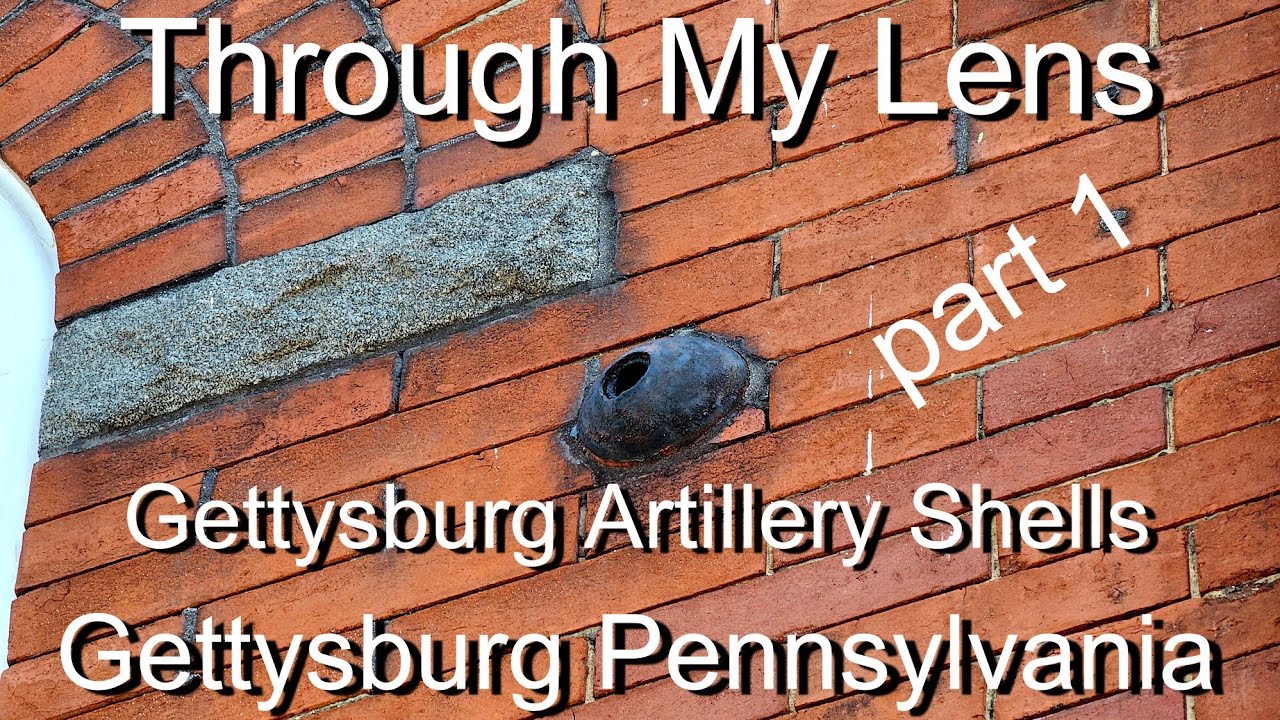 Gettysburg Artillery Shells In Town Homes Part 1 "Through My Lens ...