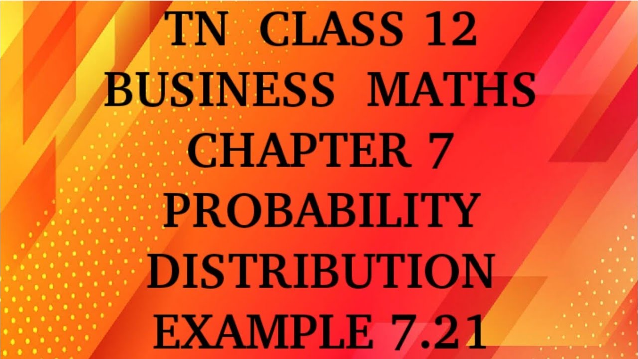 TN 12th Business maths chapter 7 probability distribution example 7.21 ...