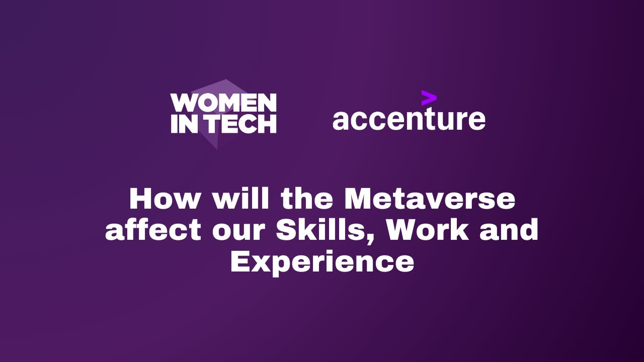 How will the Metaverse affect our Skills, Work and Experience ...