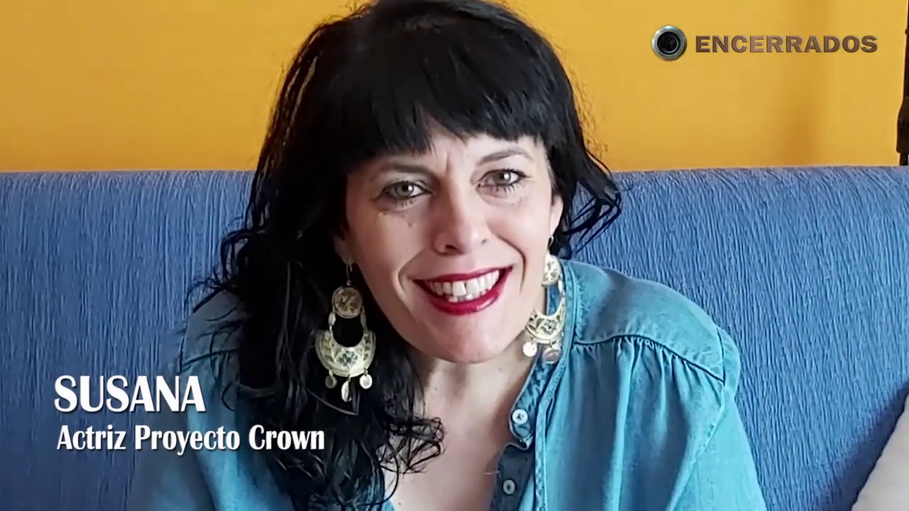 ACTRIZ SUSANA ALONSO - ENCERRADOS (Proyecto Crown) - YouTube