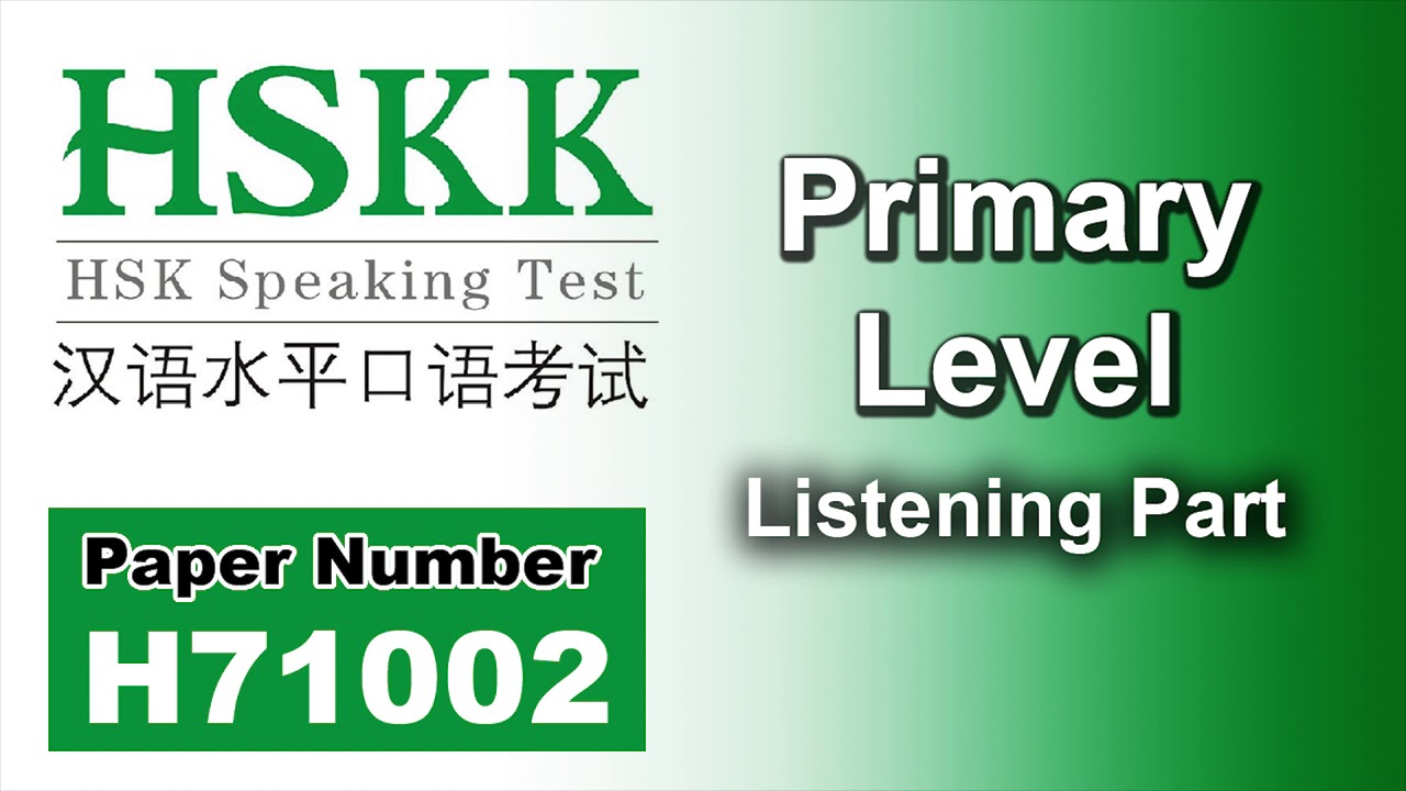 H71002 - HSKK Primary Level Listening - H71002 - YouTube
